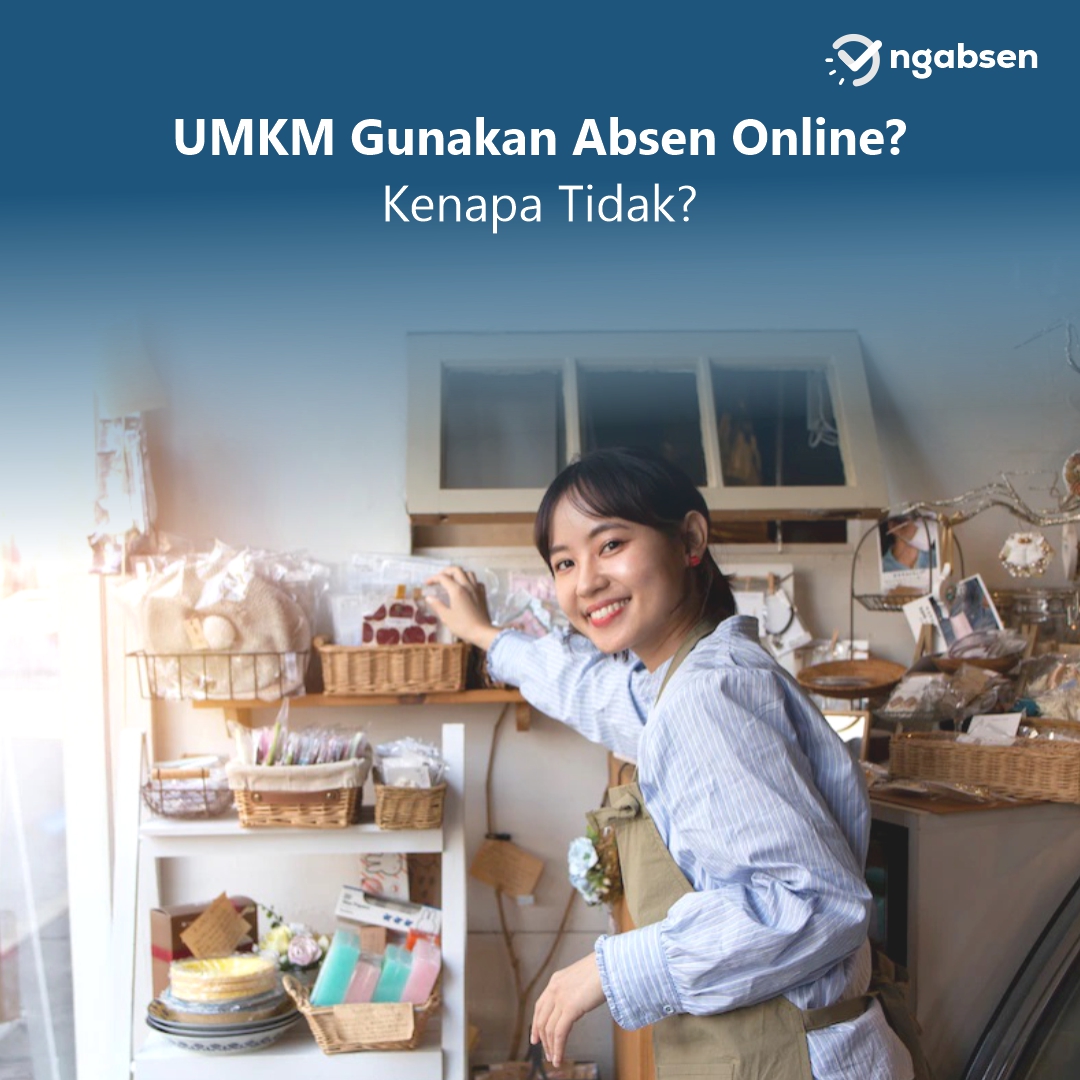 Ngabsen.id - Presensi online UMKM mudah lengkap terjangkau