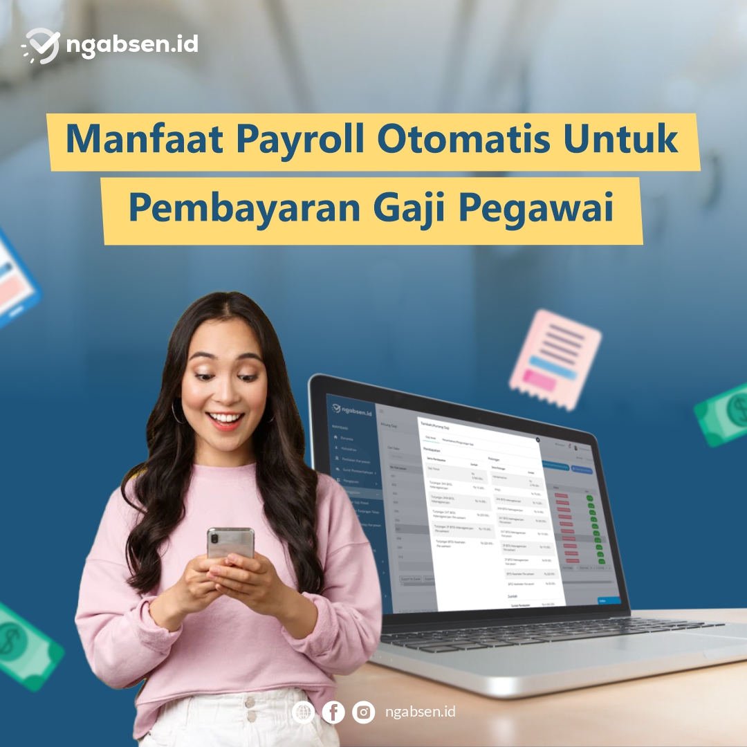 5 Manfaat Sistem Payroll Untuk Kelola Bisnis Dengan Cerdas
